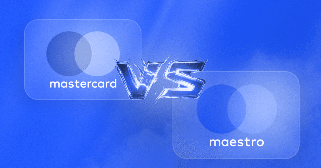 Maestro vs Mastercard: What Is the Difference Between Them? - PayAdmit