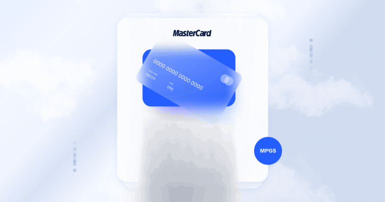 MPGS Guide: How Mastercard Payment Gateway Works